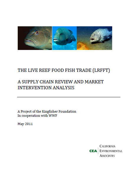 The Live Reef Food Fish Trade: A Supply Chain Review and Market ...