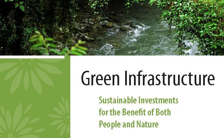 Green Infrastructure - Sustainable Investments for the Benefit of Both ...