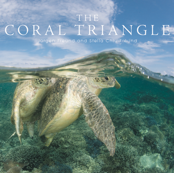 The Coral Triangle book recognized as one of Coral Triangle Initiative ...