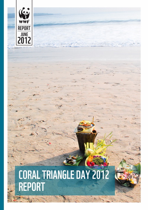 Coral Triangle Day 2012 Outcomes Report | WWF