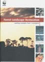 Forest Landscape Restoration Brochure: working examples from 5 ...