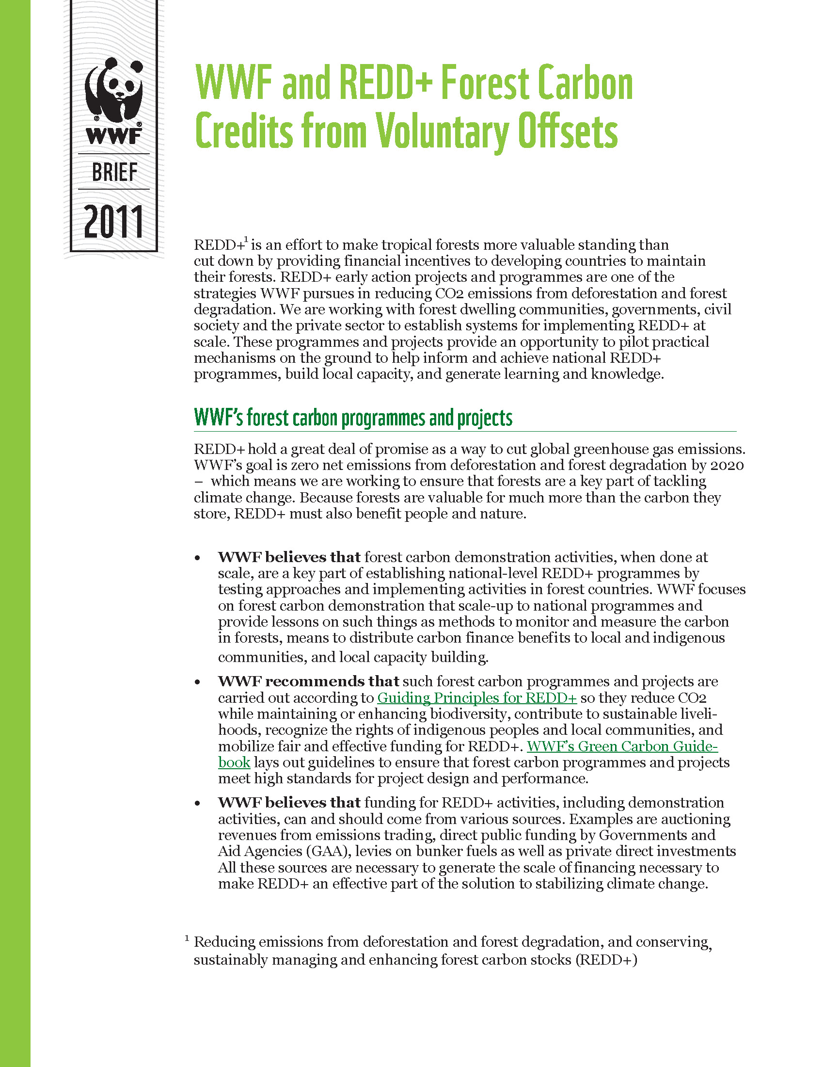Position brief: REDD+ forest carbon credits from voluntary offsets | WWF