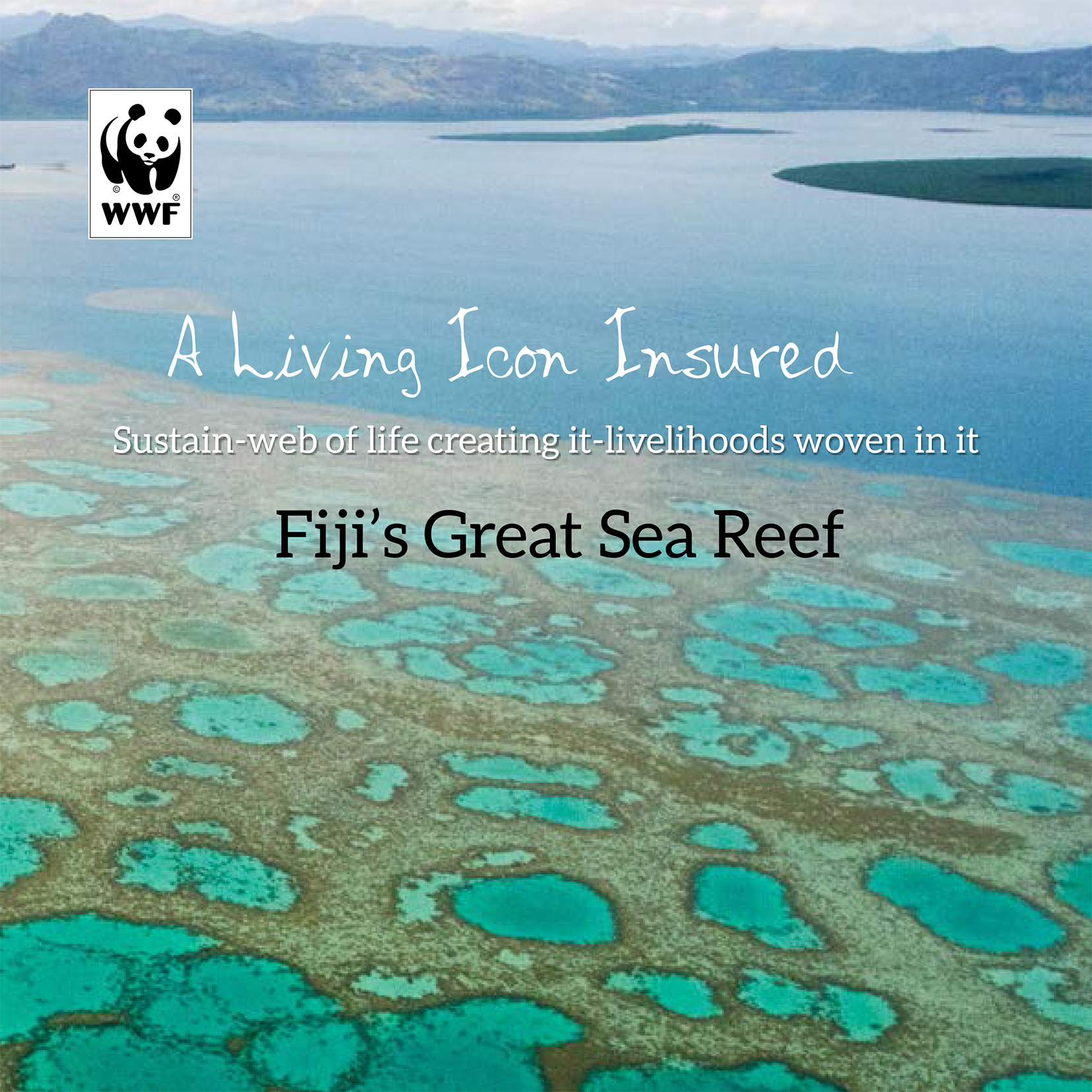 Fiji's Great Sea Reef: A Living Icon Insured | WWF