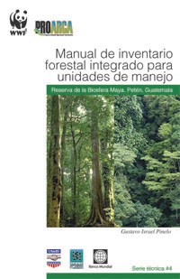 Manual de Inventario Forestal Integrado para Unidades de Manejo | WWF