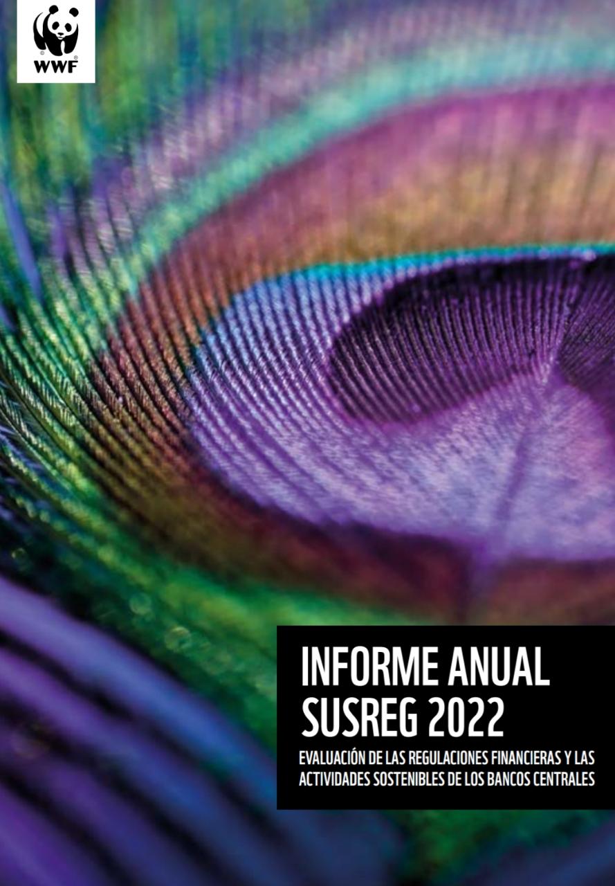 Informe Anual WWF SUSREG 2022 | WWF