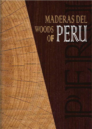 Woods from Peru: A Catalog of Peru's Lesser Known Timber Species | WWF