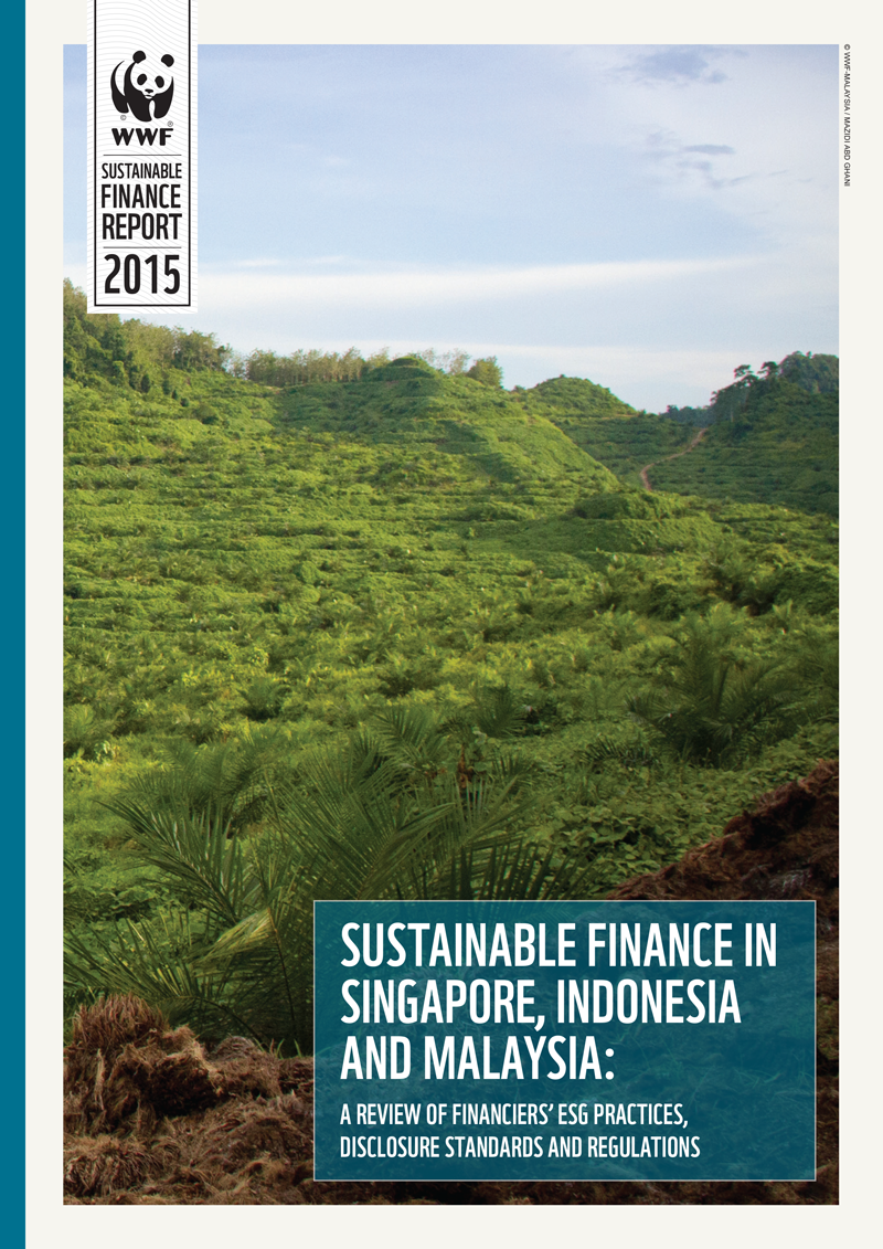 WWF: ASEAN regional banks and investors behind on Environmental, Social ...