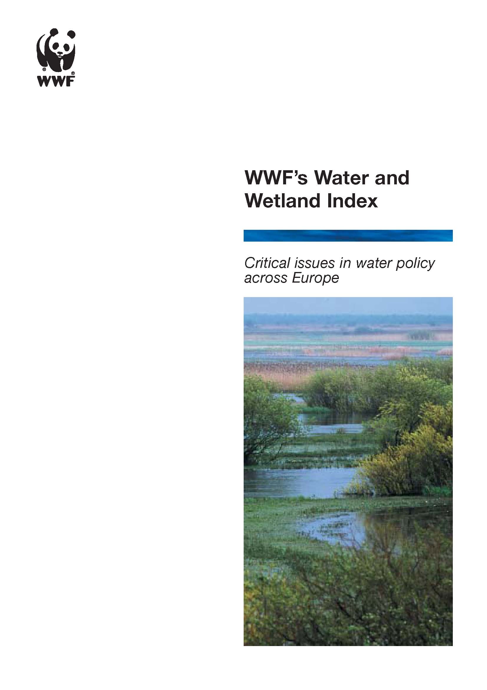 WWF's Water and Wetland Index - Critical issues in water policy across ...